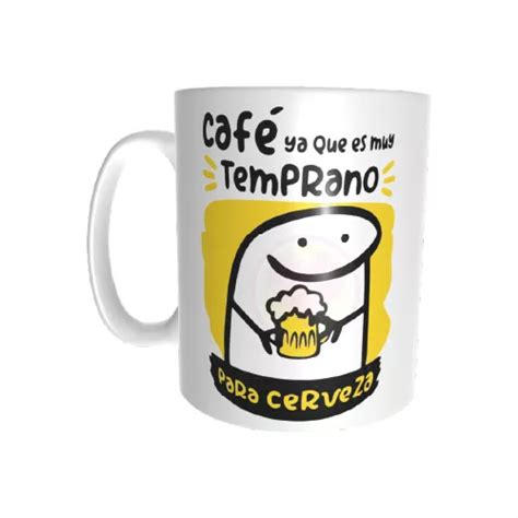 Taza Flork Café Porque Es Muy Temprano Para Cerveza Meme M2 en venta en