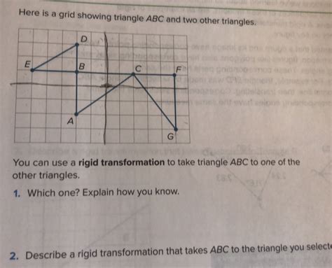 solved here is a grid showing triangle abc and two other triangles you can use a rigid