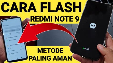Cara Flash Redmi Note 9 Mediatek Merlin Metode Paling Aman YouTube