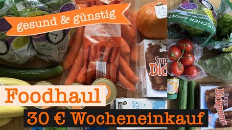 Wocheneinkauf gesund günstig mit Cashback 30 Food Haul mit Food