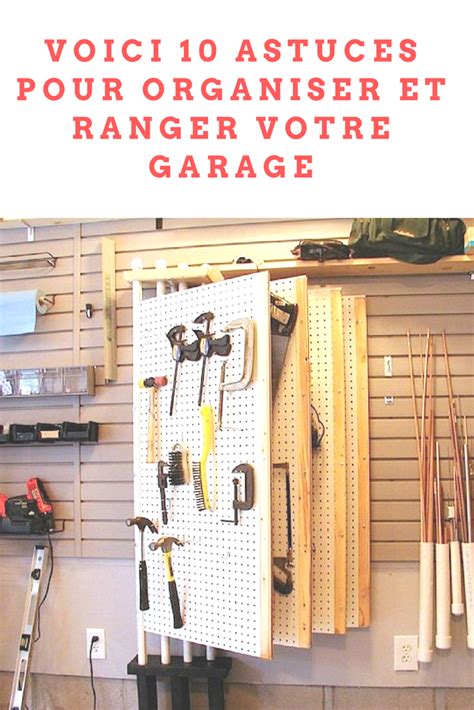 Voici 10 Astuces Pour Organiser Et Ranger Votre Garage Diy Garage