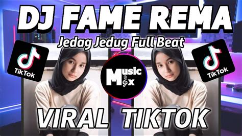 DJ FAME REMA REMIX FULL BEAT DJ TIKTOK TERBARU 2023 YouTube