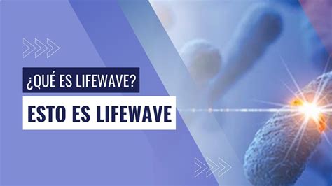 Esto es LifeWave Español YouTube