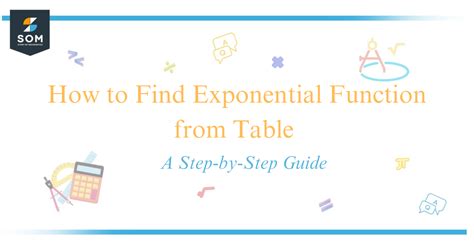 how to find exponential function from table a step by step guide