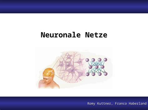 PPT Neuronale Netze Romy Kuttner Franco Haberland 1 Motivation