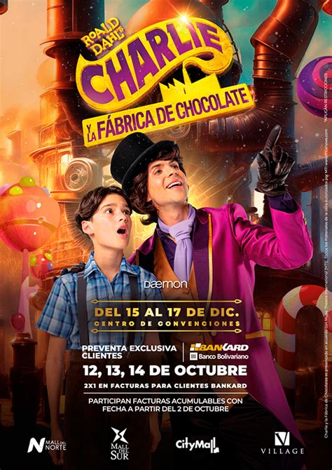 EL MÁGICO MUNDO DE CHARLIE Y LA FÁBRICA DE CHOCOLATE LLEGA A GUAYAQUIL