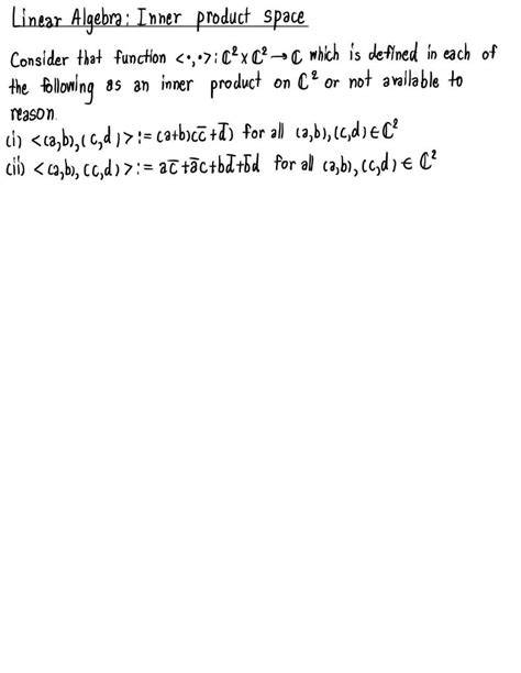 solved linear algebra inner product space consider that