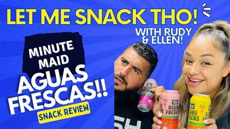 Minute Maid Aguas Frescas Review W Rudy Ellen YouTube