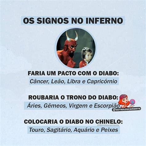 Astroloucamente Por Signos No Instagram Os Signos No Inferno