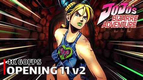JoJo S Bizarre Adventure Opening 11 V2 Heavens Falling Down 4K