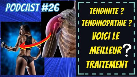 Comment Soigner Un Tendinite En Avis Kin Ost O Youtube