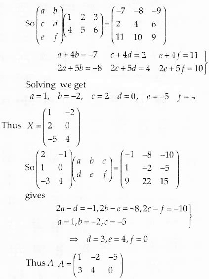 find matrix x if x 1 2 3 4 5 6 7 8 9 2 4 6 11 10 9 sarthaks econnect