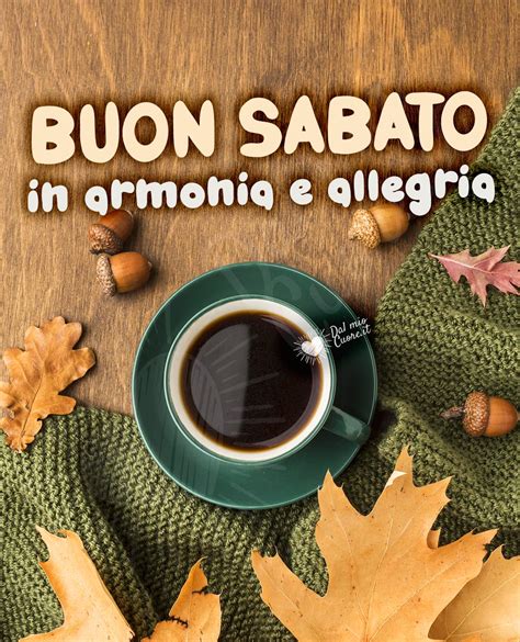 Immagini Di Buon Sabato Gratis Per WhatsApp E Facebook
