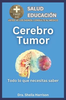 Cerebro Tumor Tumor Cerebral S Ntomas Causas Diagn Stico