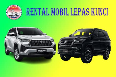 RENTAL MOBIL LEPAS KUNCI MURAH TOP TERBAIK 1