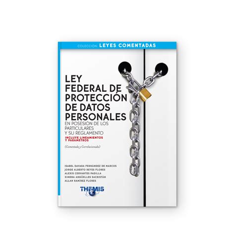 Ley Federal de Protección de Datos Personales