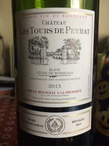 2020 Château Les Tours de Peyrat Blaye Cotes de Bordeaux Vivino US