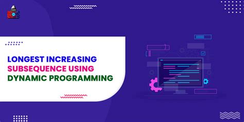 longest increasing subsequence using dynamic programming