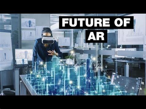 The Future Of Augmented Reality 10 Awesome Use Cases Augmented
