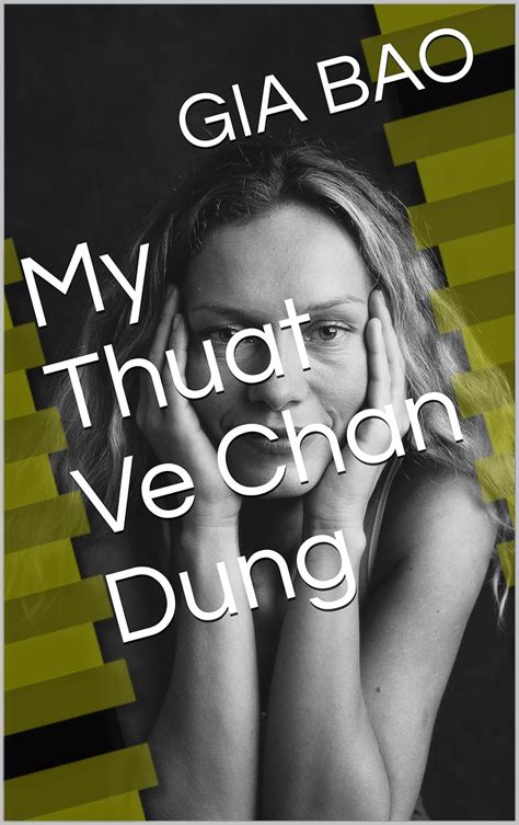 Amazon My Thuat Ve Chan Dung Ebook Bao Gia Hoang Yen Bao