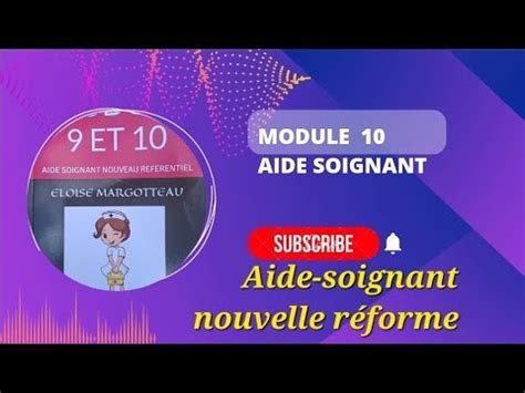 Module 10 aide soignant nouvelle réforme exercice YouTube