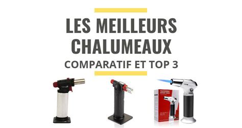 Les Meilleurs Chalumeaux De Cuisine Comparatif 2021 Le Juste Choix