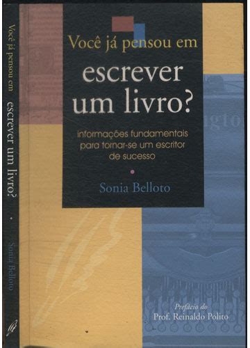 Sebo Do Messias Livro Voc J Pensou Em Escrever Um Livro