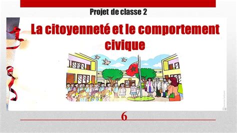Projet De Classe La Citoyennet Et Le Comportement Civique Aep Youtube
