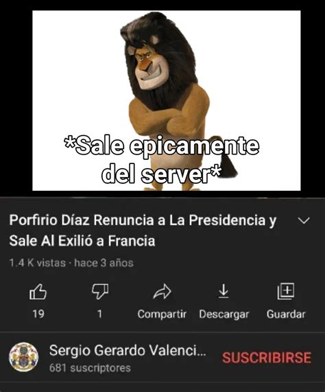 Porfirio Díaz salió del server mexichango Meme subido por Chahuistle