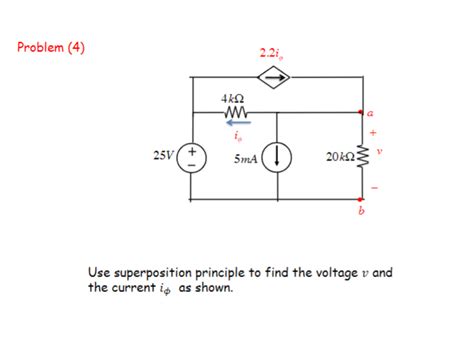 Solved Problem 2 Use Superposition Principle To Find The Chegg
