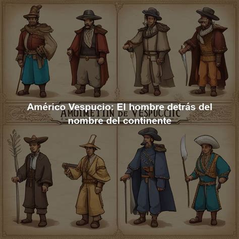 Am Rico Vespucio El Hombre Detr S Del Nombre Del Continente