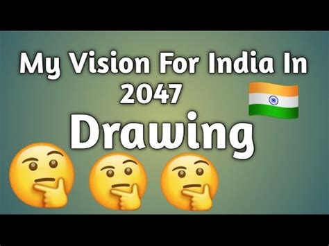 My Vision For India In 2047 Drawing YouTube