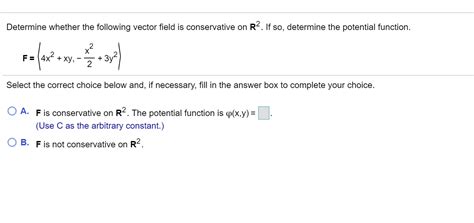 solved determine whether the following vector field is