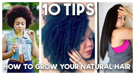 10 TIPS On GROWING LONG HEALTHY NATURAL HAIR HEALTHY HAIR REGIMEN