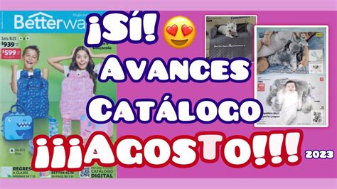 Avances Adelanto Del Cat Logo Agosto Betterware Youtube