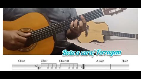 Bota a cara Ferrugem cifra cover violão YouTube