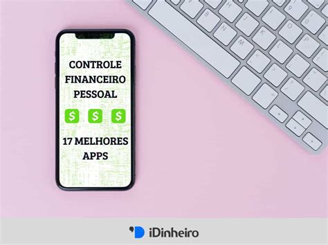 Melhores Aplicativos De Controle Financeiro Pessoal Gratuitos Para