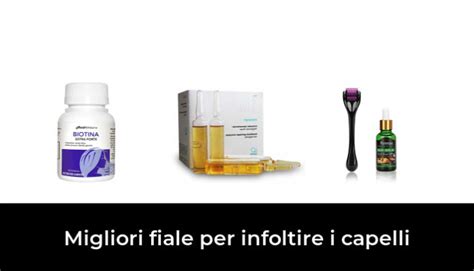 49 Migliori Fiale Per Infoltire I Capelli Nel 2024 Recensioni