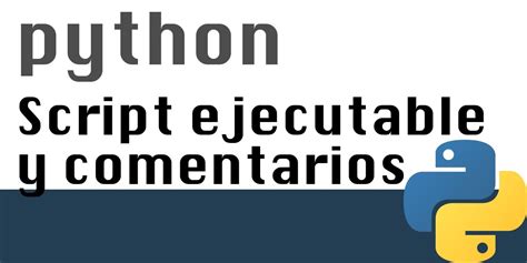 Comentarios Y Como Crear Script Ejecutable Curso Python 3 YouTube