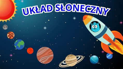 UKŁAD SŁONECZNY film edukacyjny dla dzieci po polsku YouTube