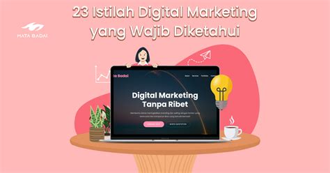 23 Istilah Digital Marketing Yang Wajib Diketahui Mata Badai