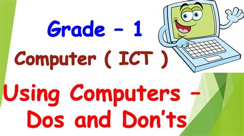 Computer Class Using Computers Dos And Donts Precautions