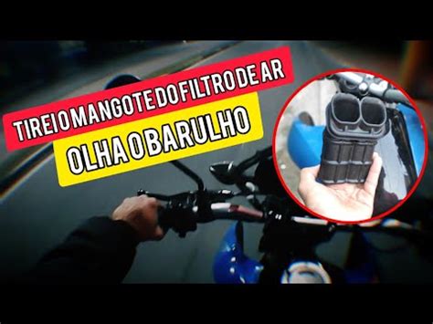 Tirei O Mangote Do Filtro De Ar Da BROS 160 Veja Como Ficou O Barulho