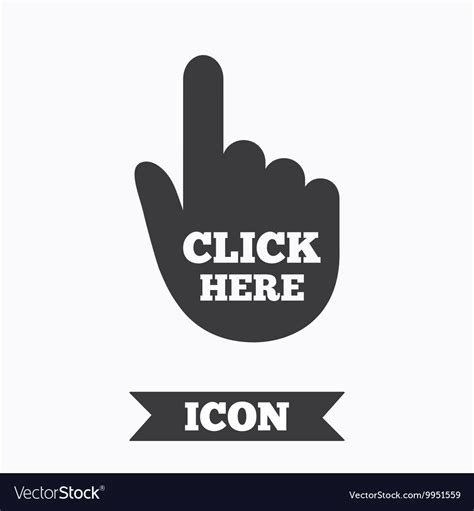 Click Here Hand Sign Icon Press Button Royalty Free Vector