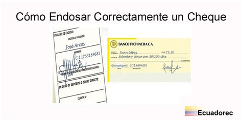 Guía completa Cómo endosar un cheque correctamente y sin errores
