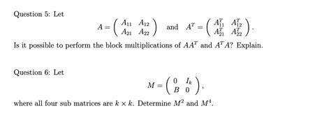 solved question 5 let a11 a12 at at a and at a21 a22 az