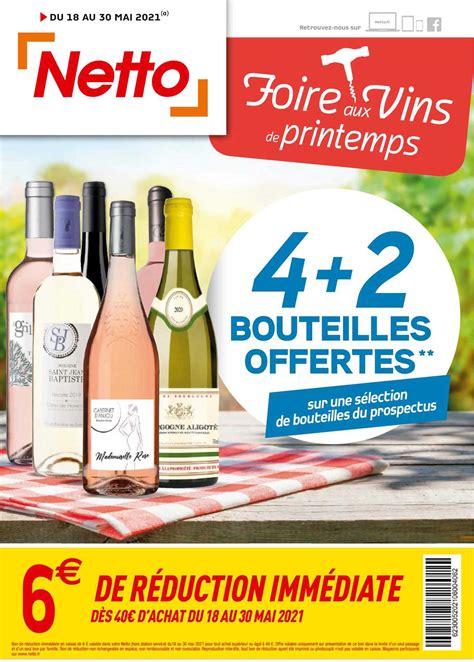 Offre Foire Aux Vins De Printemps Chez Netto