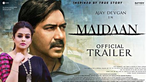 MAIDAAN Movie Trailer Ajay Devgan Priyamani Maidaan Official