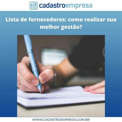 Por Que Cuidar Da Minha Lista De Fornecedores Importante Como Posso