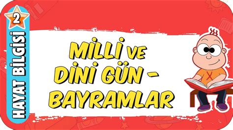 Milli Gün ve Dini Bayramlar 2 Sınıf Hayat Bilgisi 2023 YouTube
